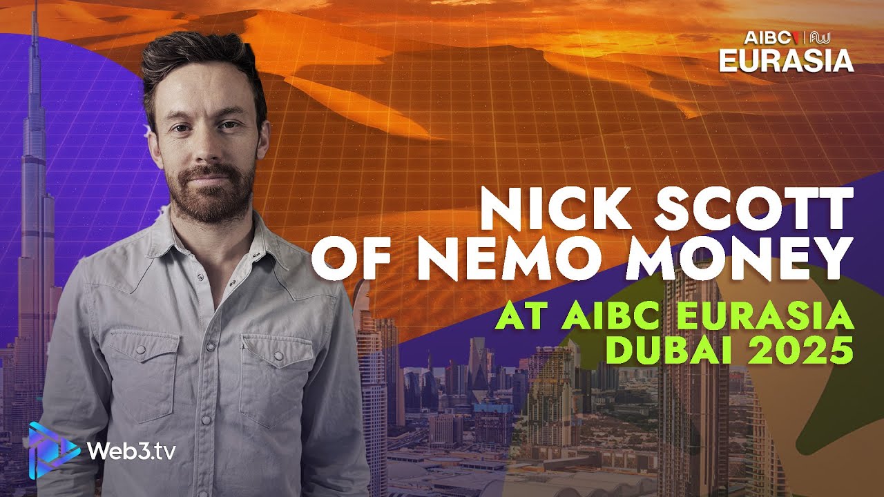 Nick Scott of Nemo Money | AIBC EURASIA DUBAI 2025 - YouTube