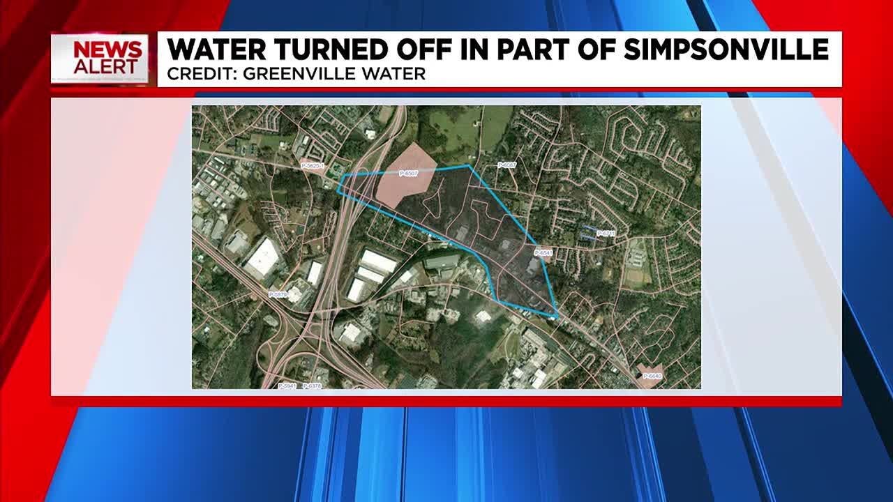 Water turned off in part of Simpsonville due to broken valve, officials ...