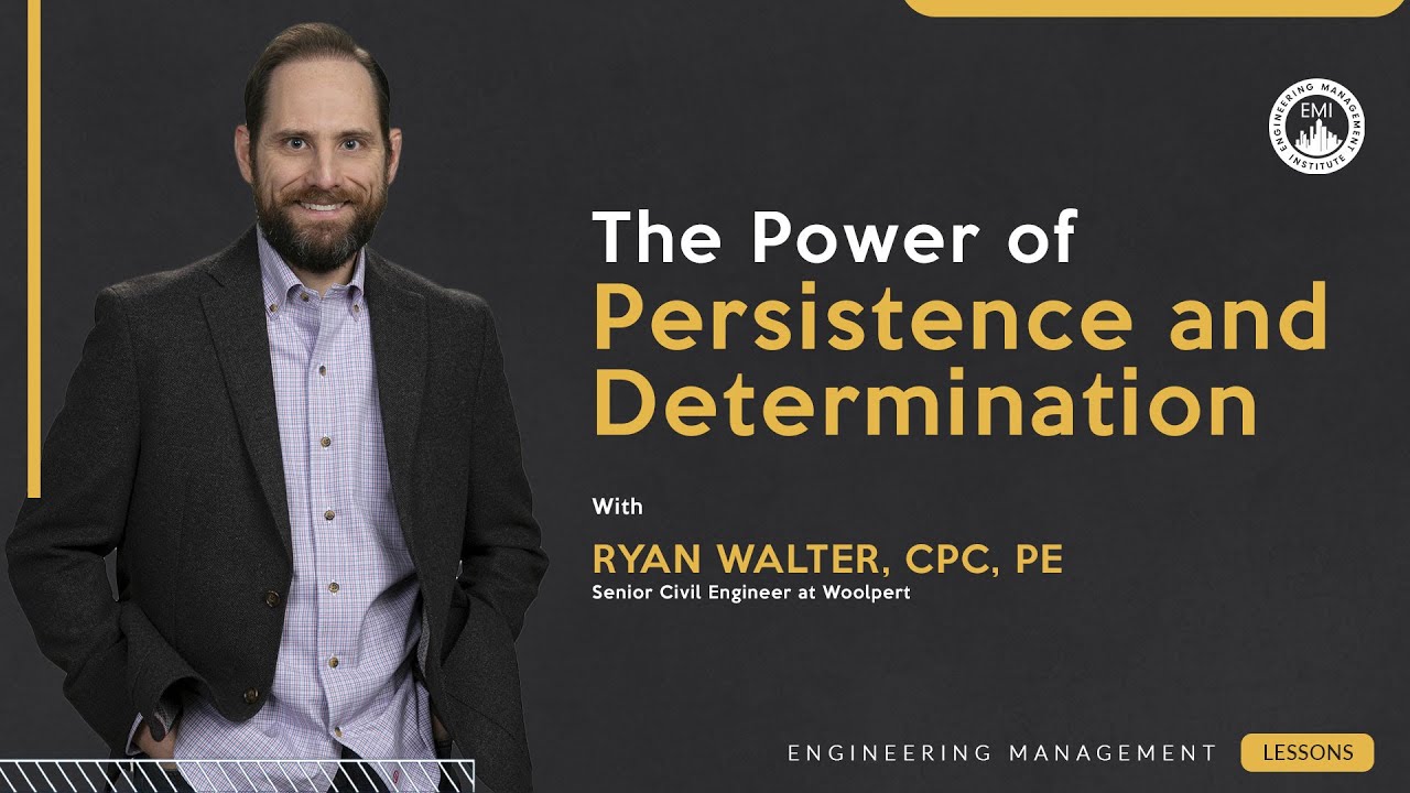 The Power of Persistence and Determination in Your Engineering Career ...