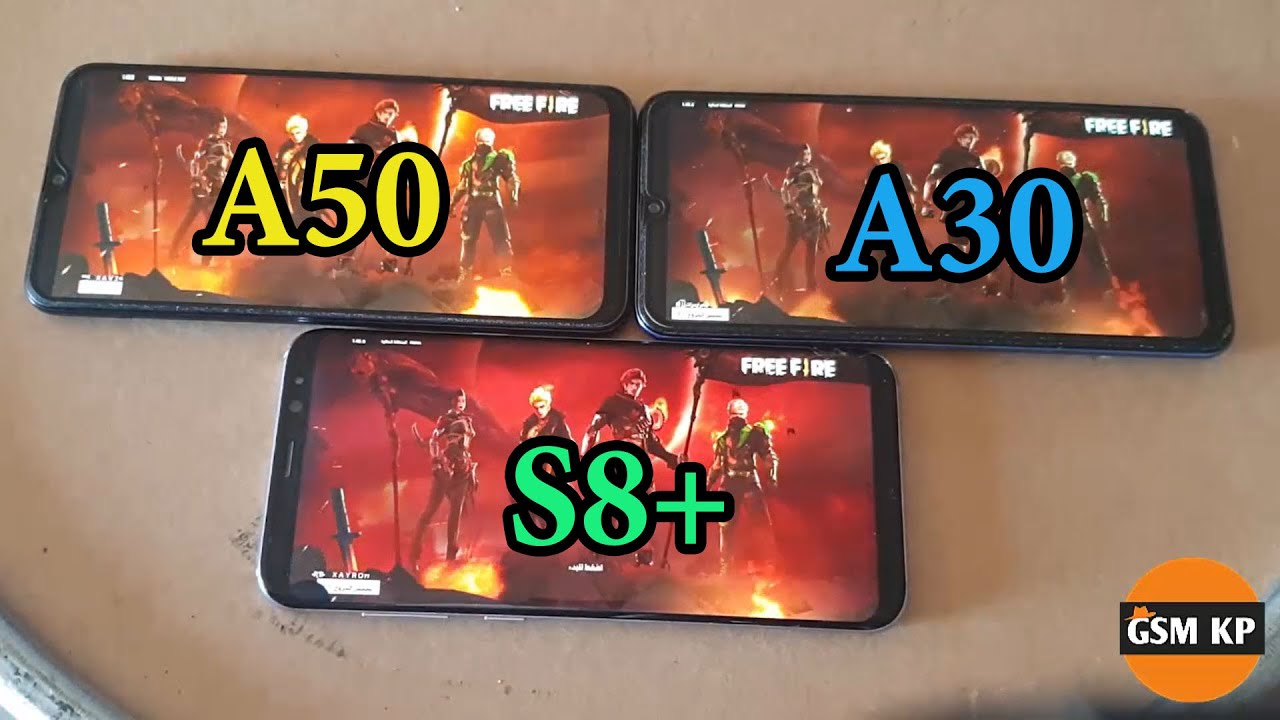 Free fire Galaxy S8 plus vs Galaxy A50 vs Galaxy A30 TEST SPEED GAMING ...