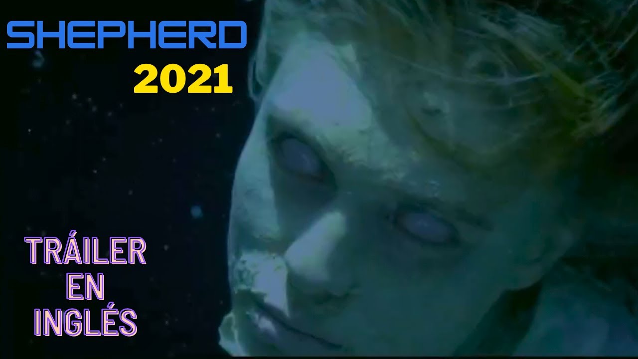 Shepherd 2021 Trailer en Ingles - YouTube