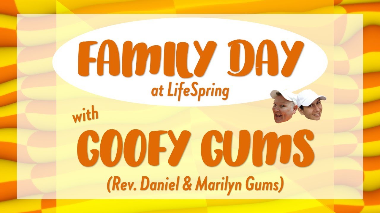 Family Day | Daniel & Marilyn Gums | LifeSpring Church of Brookfield WI ...
