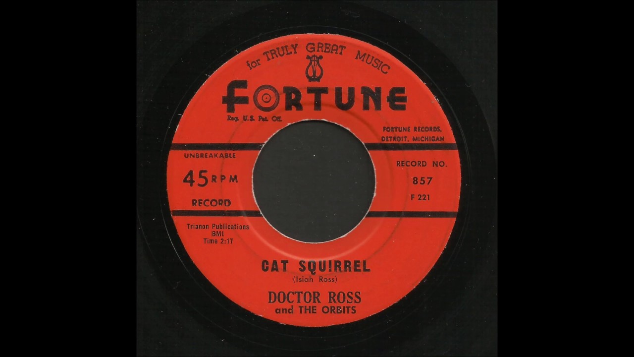 Doctor Ross - Cat Squirrel - Blues 45 - YouTube