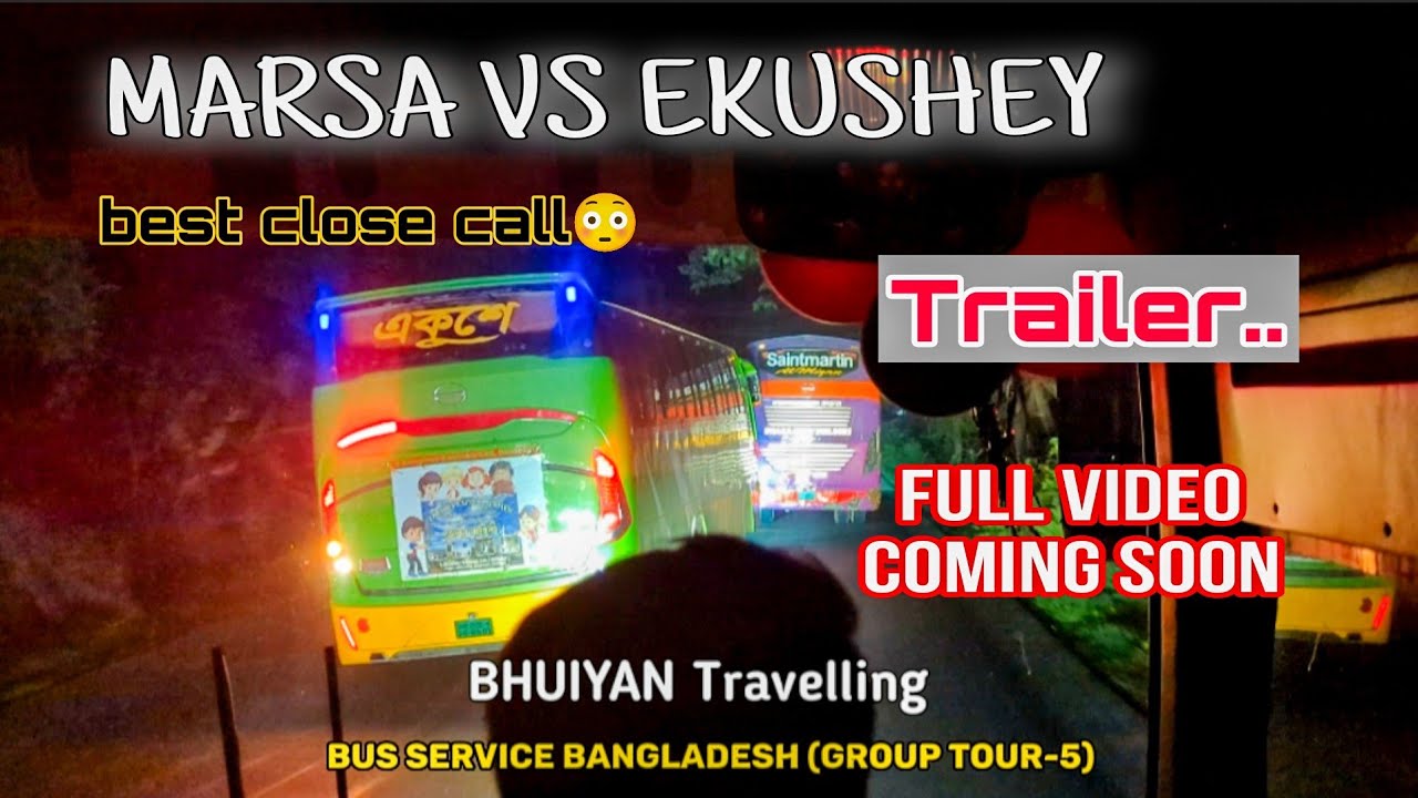 MARSA VS EKUSHEY !! Trailer।।💥💥 Best Close Call /😳 Full Video Coming ...