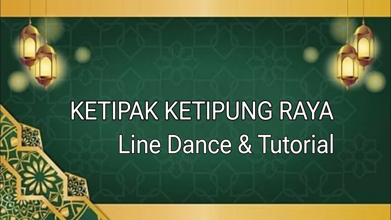 KETIPAK KETIPUNG RAYA - Line Dance (Dance & Tutorial) - YouTube