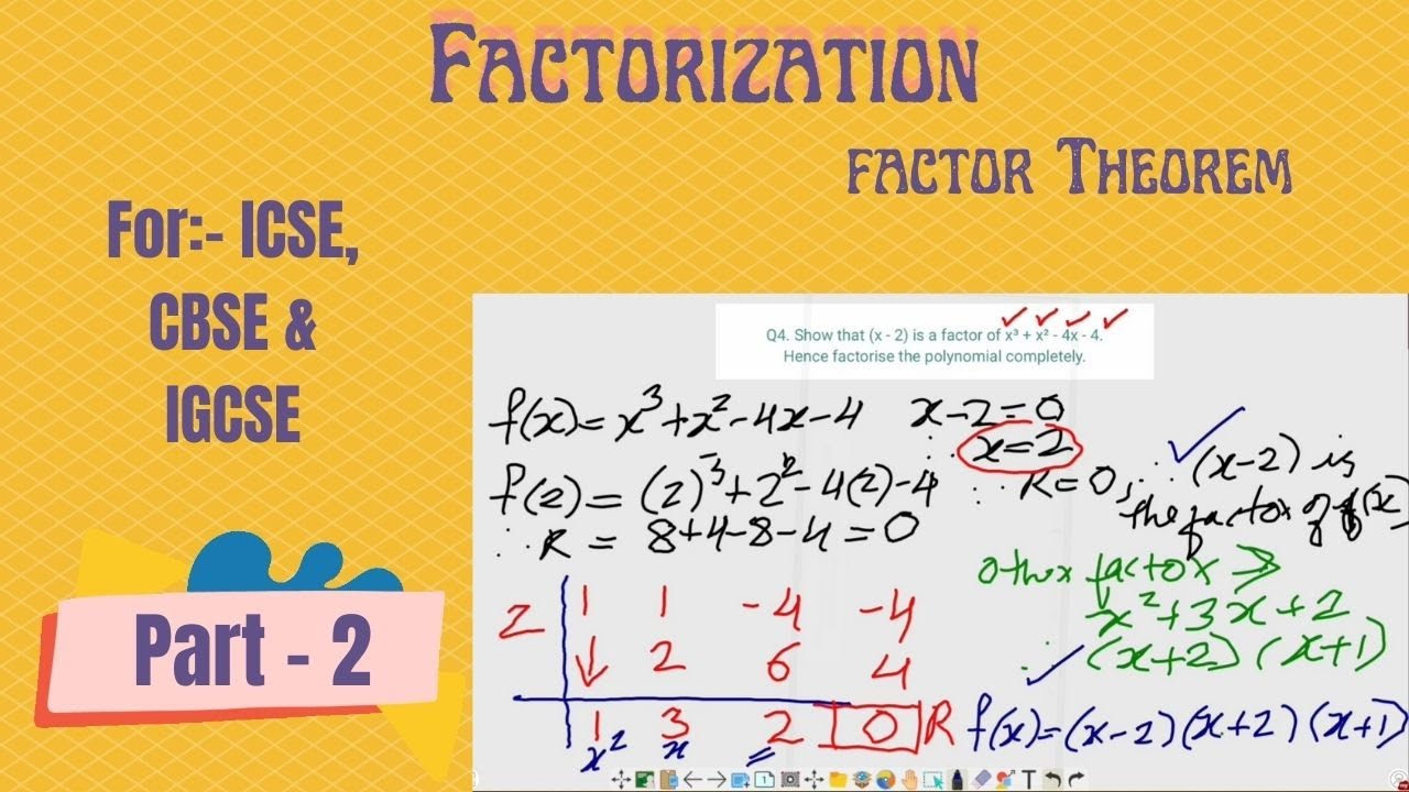 Factorization (Part-II) | Factor Theorem | Xth | ICSE | CBSE | IGCSE ...