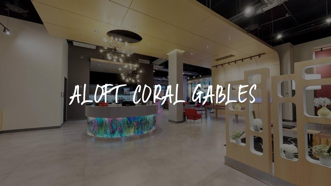 Aloft Coral Gables Review - Miami , United States of America - YouTube
