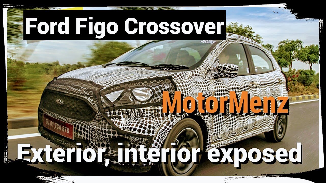 2018 Ford Figo Based Crossover Exterior and Interior Exposed - YouTube