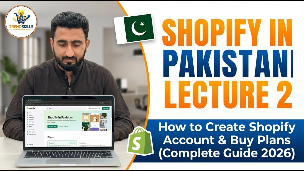 Shopify in Pakistan | Lecture 2 | How to Create Shopify Account & Buy ...