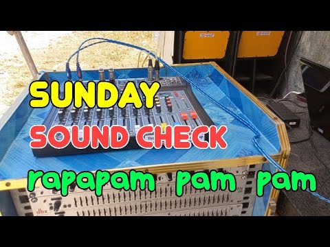 rapapam pam pam sound check #jerry padaong - YouTube