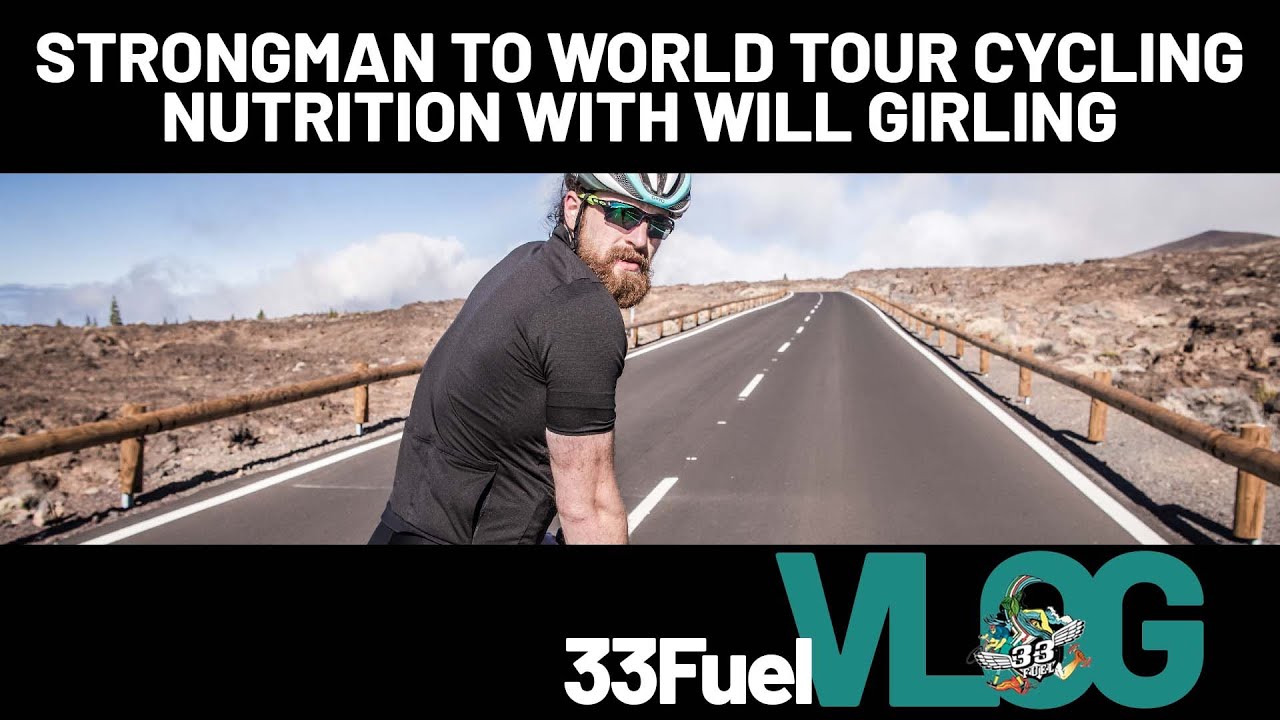 Strongman to World Tour cycling nutrition with Will Girling - YouTube