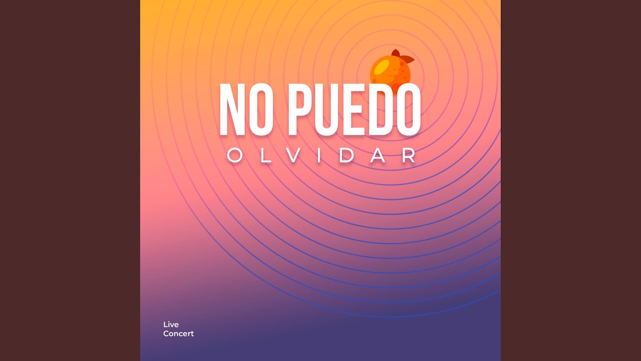No Puedo Olvidar - YouTube