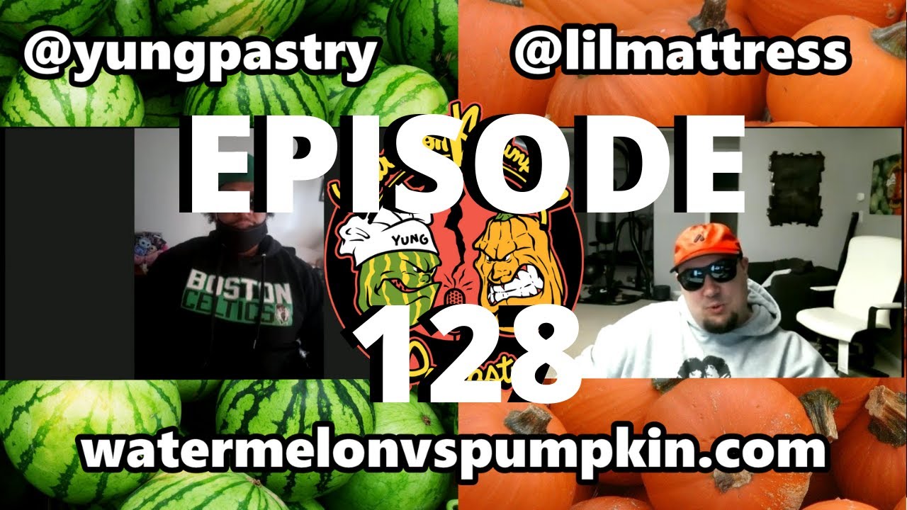 Watermelon vs Pumpkin Podcast EP.128 - YouTube