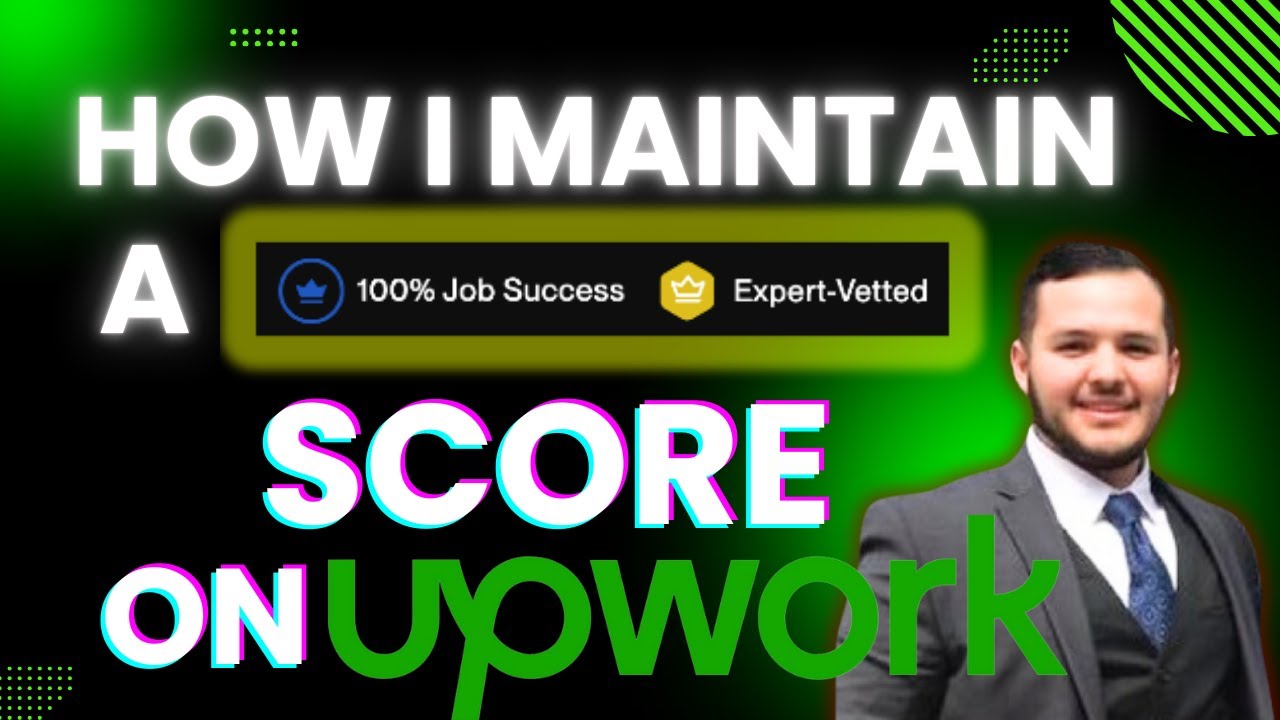 How I Keep a 100% Job Success Score on Upwork - YouTube