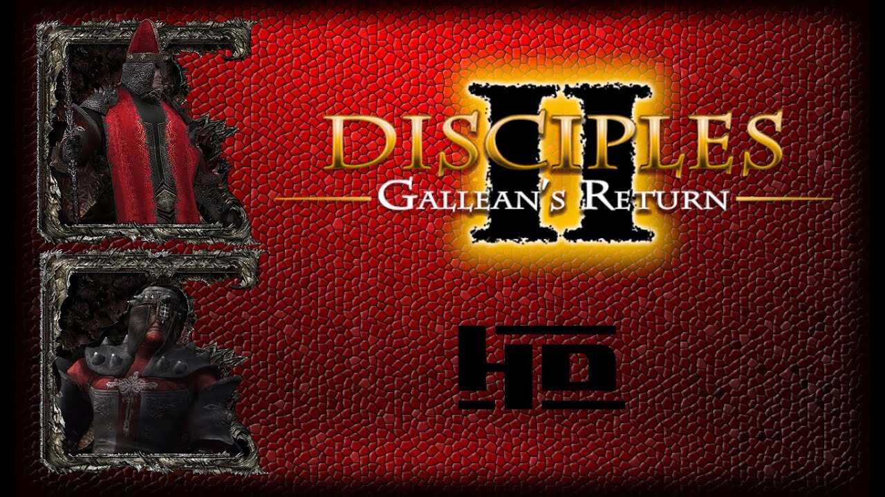 DISCIPLES II GALLEAN'S RETURN W HD - PORADNIK JAK ZAINSTALOWAĆ TRYB HD ...