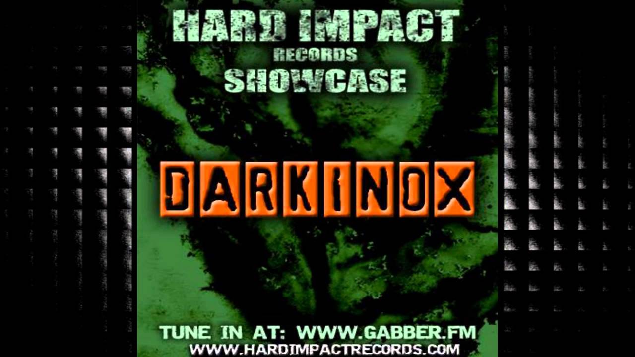 Darkinox - Hard Impact Records Showcase #57 (Gabber.fm) - YouTube