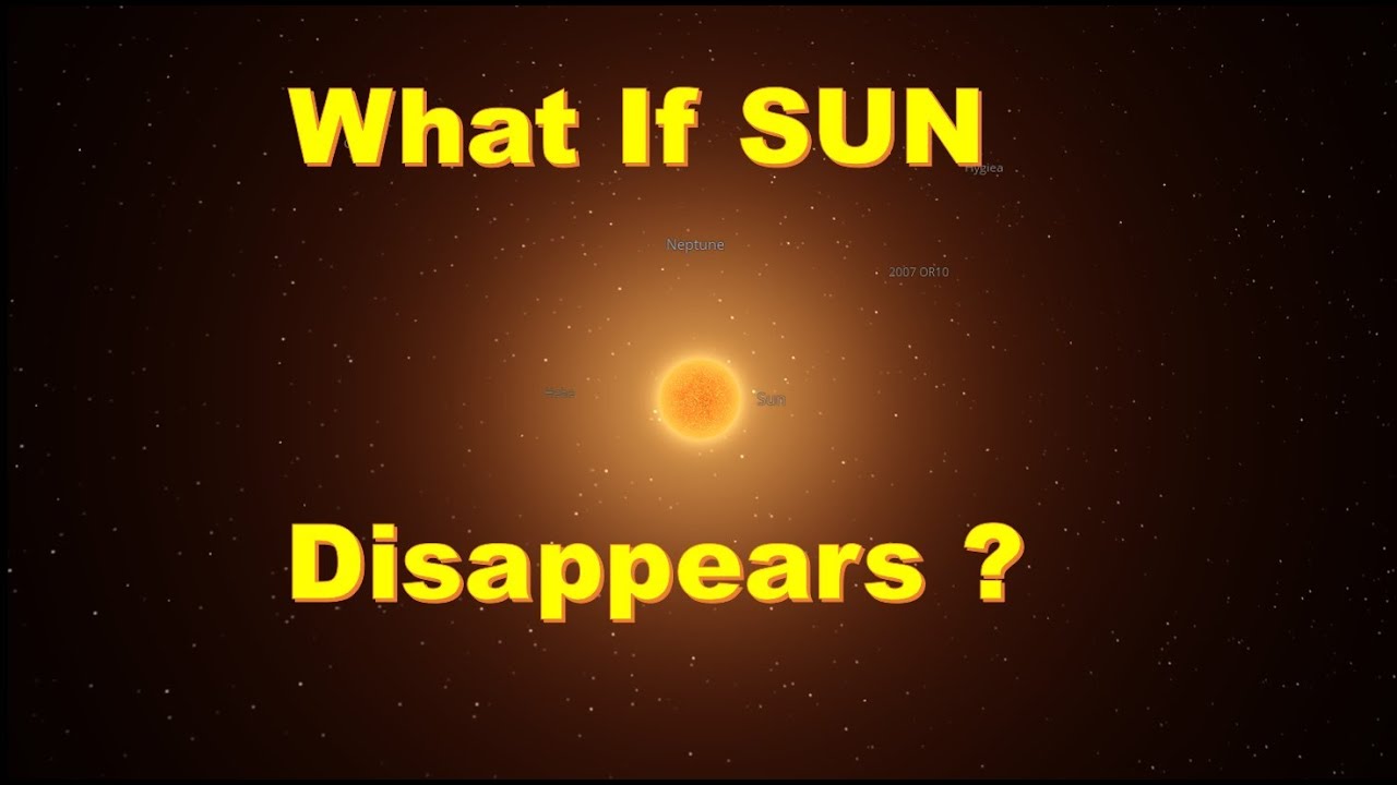 What happens If The Sun disappears from Solar system. - YouTube