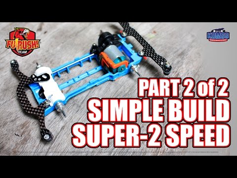 ミニ四駆 (PART 2 of 2) BUILD Mudah TAMIYA SPEED STO Super 2 (Simple Build ...