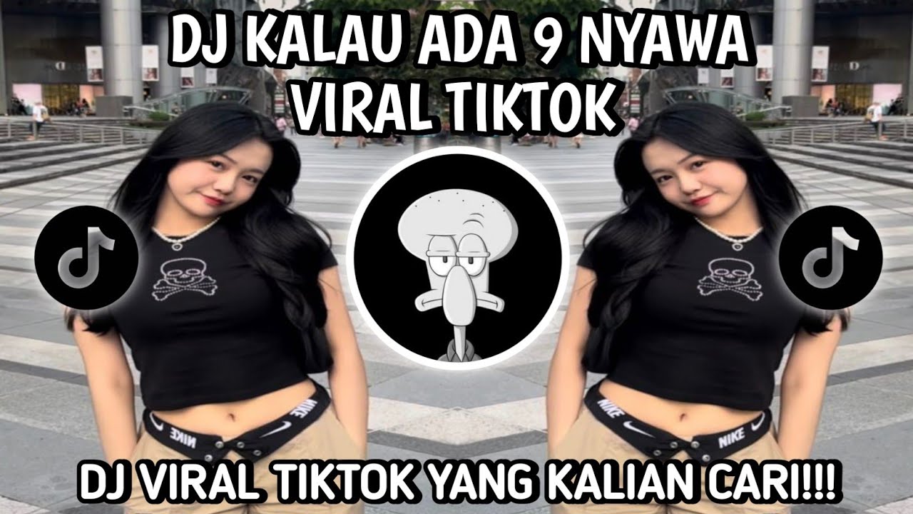DJ KALAU ADA 9 NYAWA | DJ ALAMAK RIZKY FEBIAN VIRAL TIKTOK TERBARU 2025 YANG KALIAN CARI ...