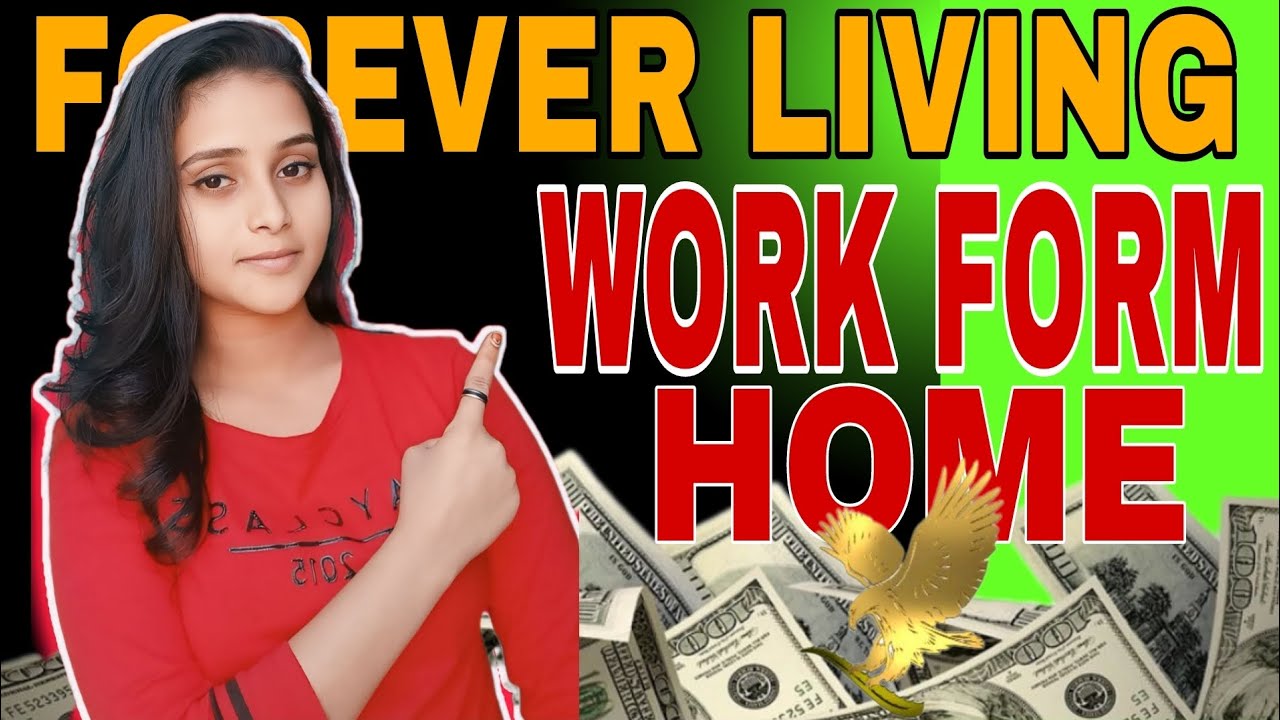 Forever Living Work From Home 🏠 / Forever Living Reviews l - YouTube