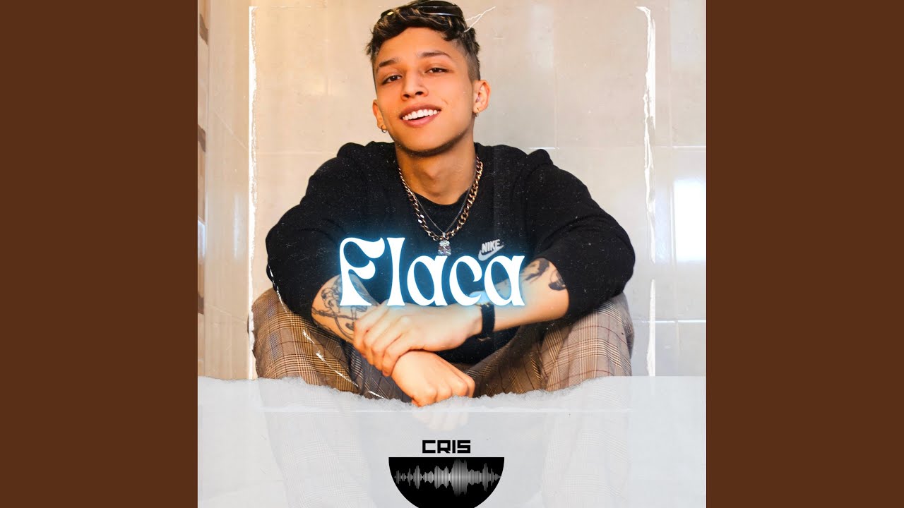 Flaca - YouTube