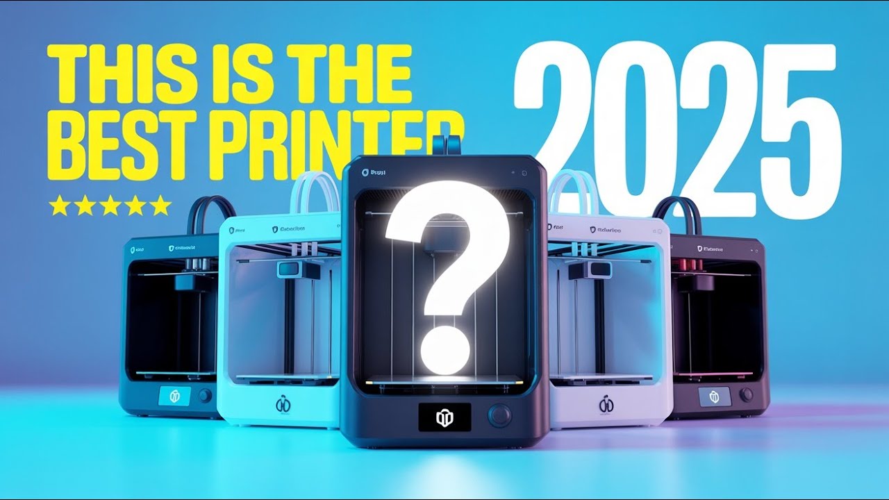 “Top 5 BEST 3D Printers in 2025 – You NEED to See This!” - YouTube