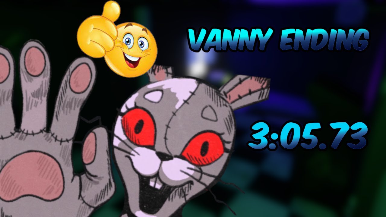 Vanny ending 3:05.73 - YouTube