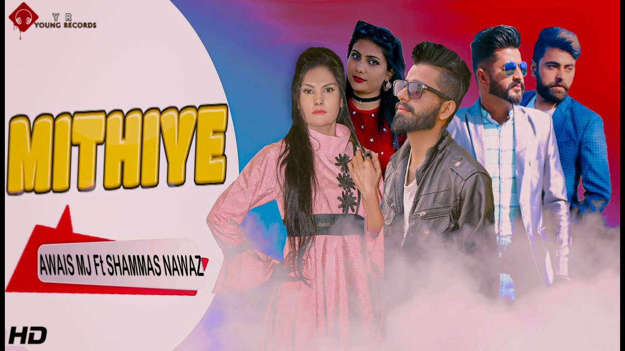 MITHIYE (Official Video Song) Awais MJ Ft Shammas Nawaz | RS JAN TEAM ...