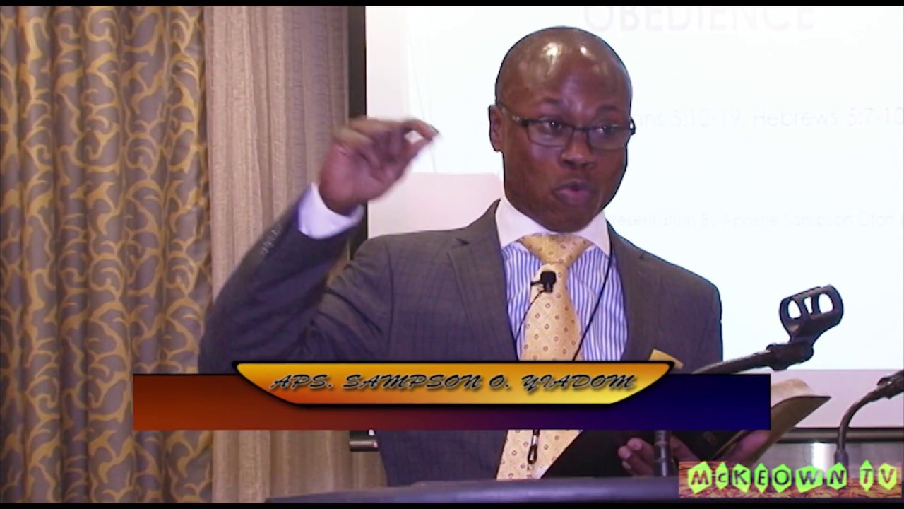 Aps. Sampson O. Yiadom, 2016 North America Apostilization Conference ...