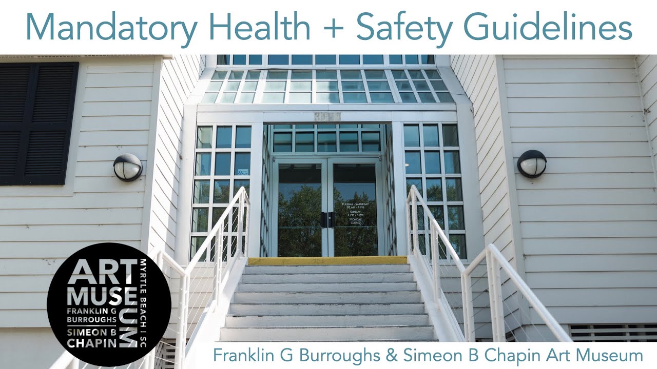 Myrtle Beach Art Museum Health & Safety Guidelines - YouTube