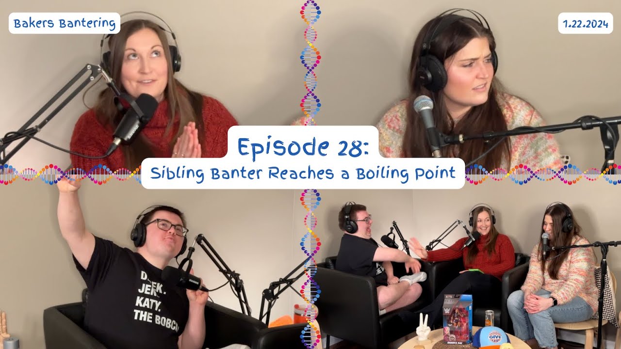Bakers Bantering Podcast: Episode 28 - Sibling Banter Reaches a Boiling ...