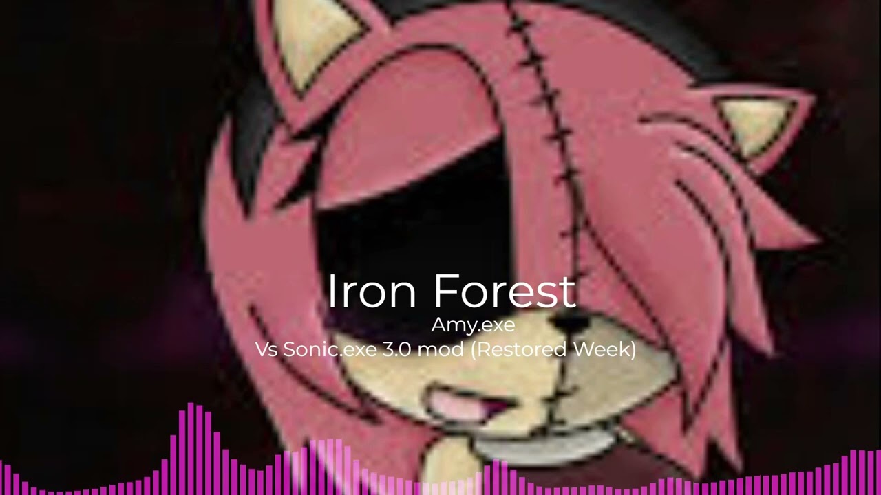 FNF mod vs Sonic.exe 3.0 (Iron Forest) Amy.exe -Soul Corps- - YouTube