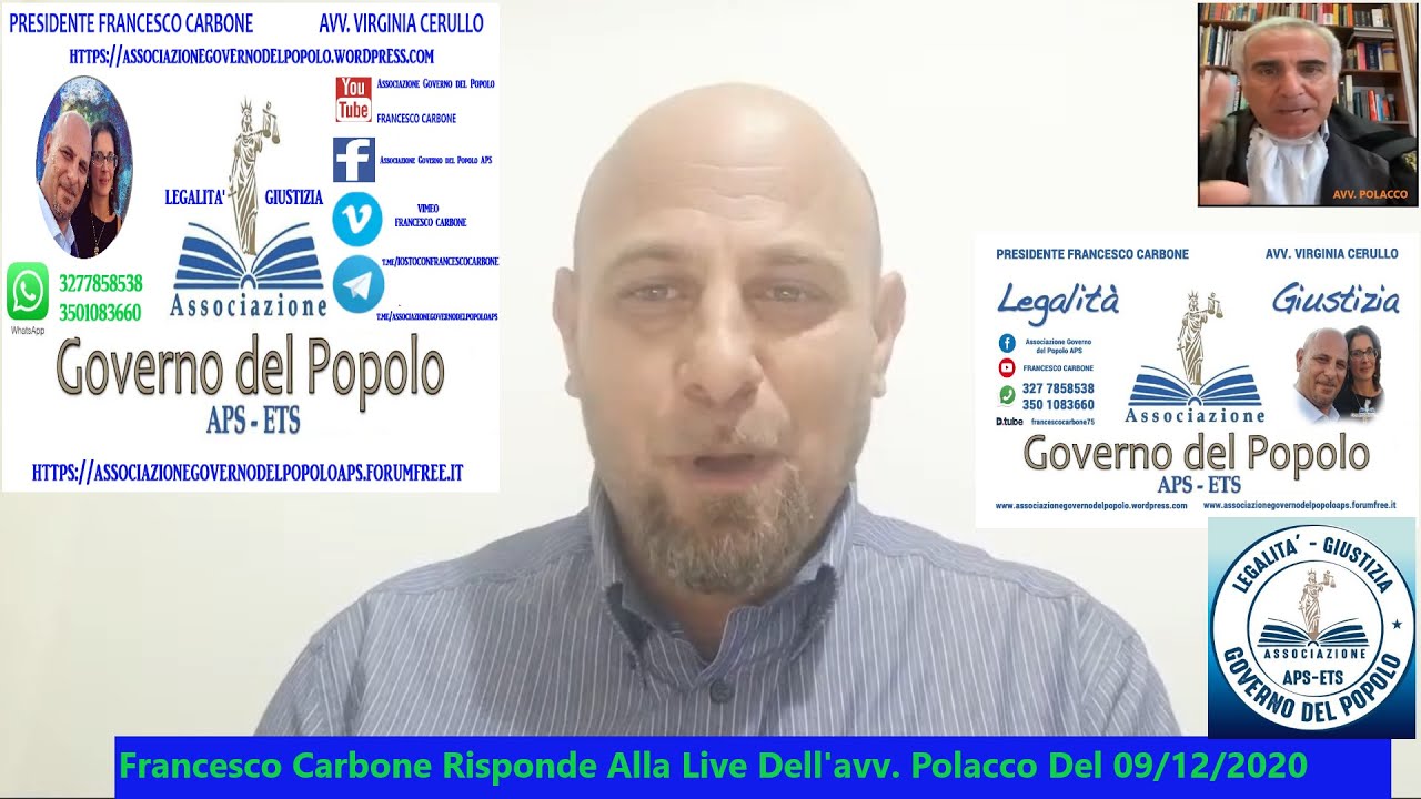 Francesco Carbone Risponde Alla Live Dell'avv. Polacco Del 09/12/2020 ...