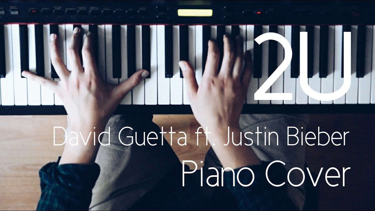 2U - David Guetta ft. Justin Bieber | Beautiful Piano Instrumental ...