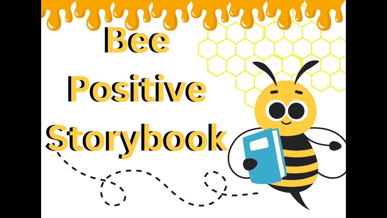 Bee Positive Storybook Video | Bedtime Story Time - YouTube
