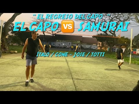 El CAPO 🆚 SAMURAI ( Partido de Alto Voltaje ) - YouTube