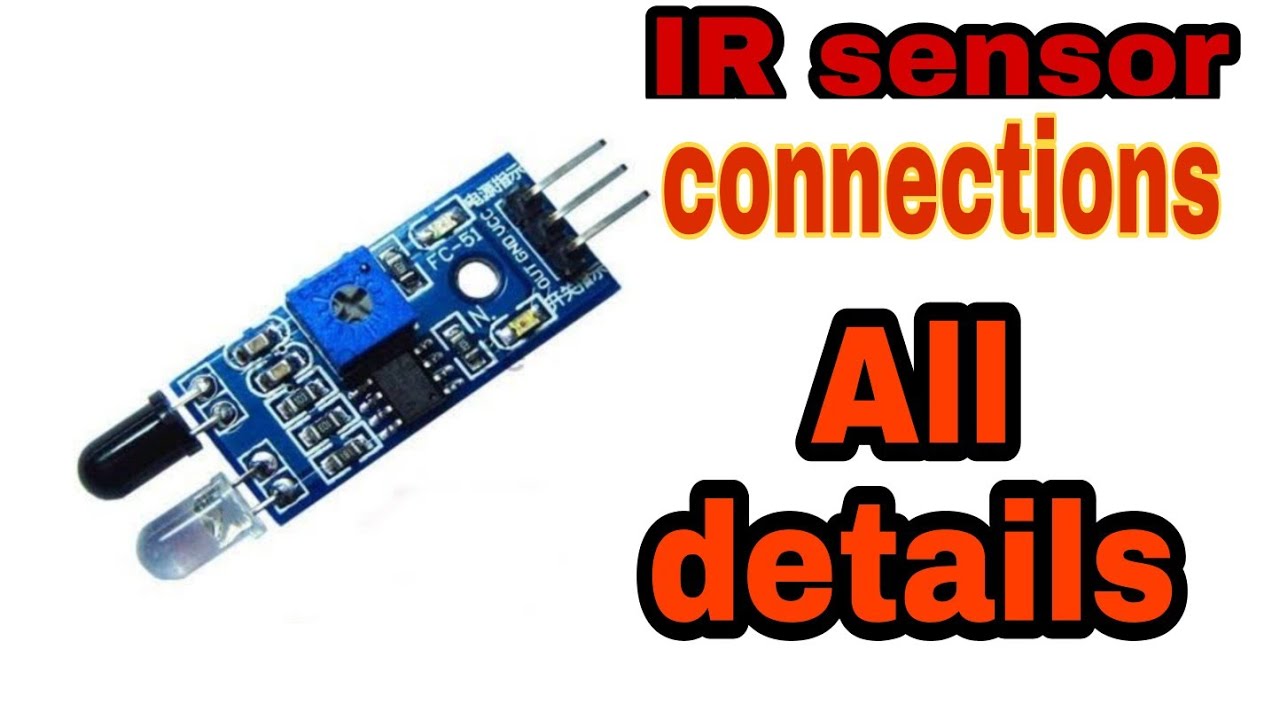Ir sensor complete connections| |how to run a motor using Ir sensor ...
