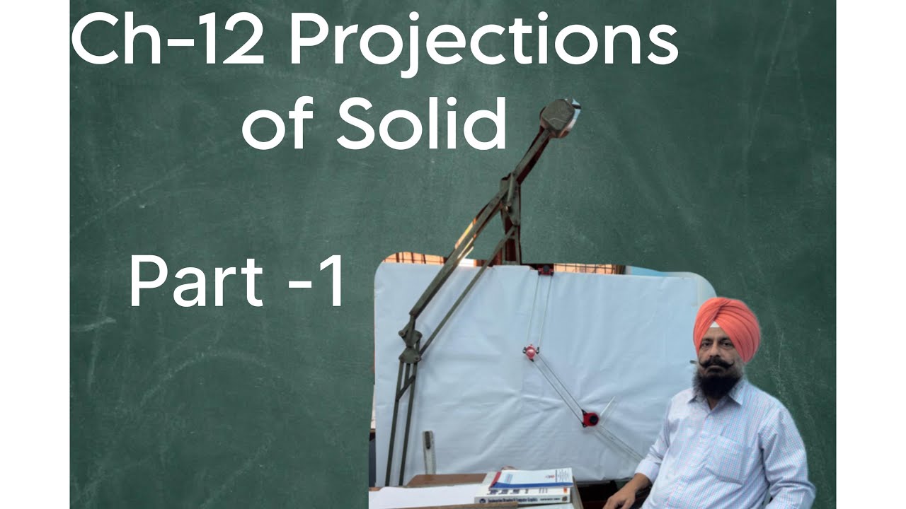 Ch-12 #part. 1 Projection of solids - YouTube