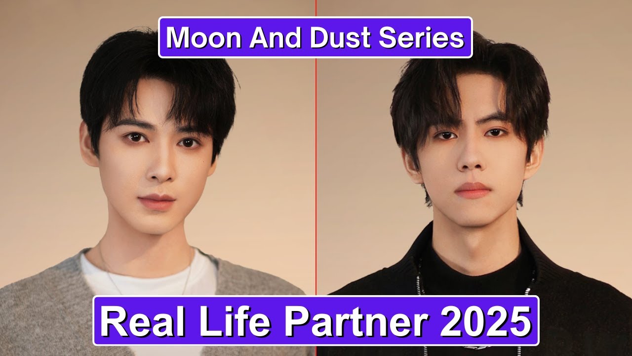 Zhang Yong Bo And Liu Xuan Cheng (Moon And Dust Series) Real Life ...