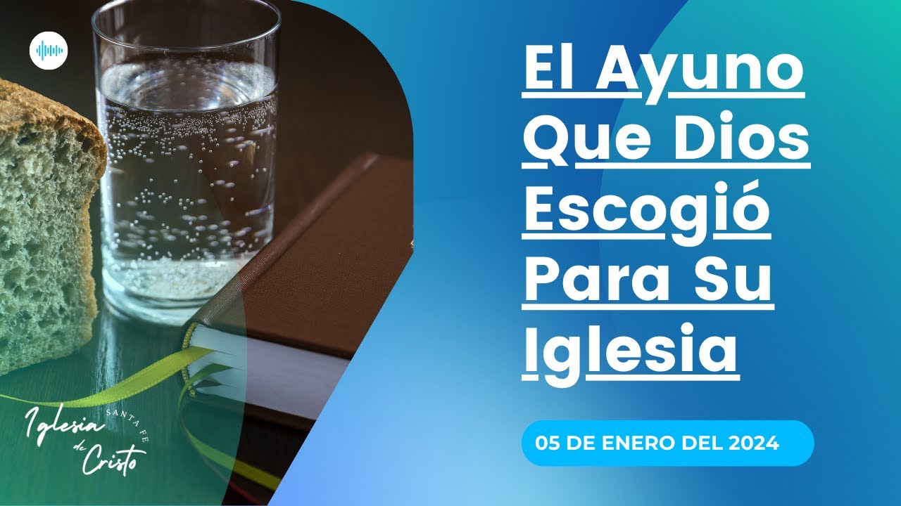 El Ayuno que Dios Escogió para su Iglesia - YouTube