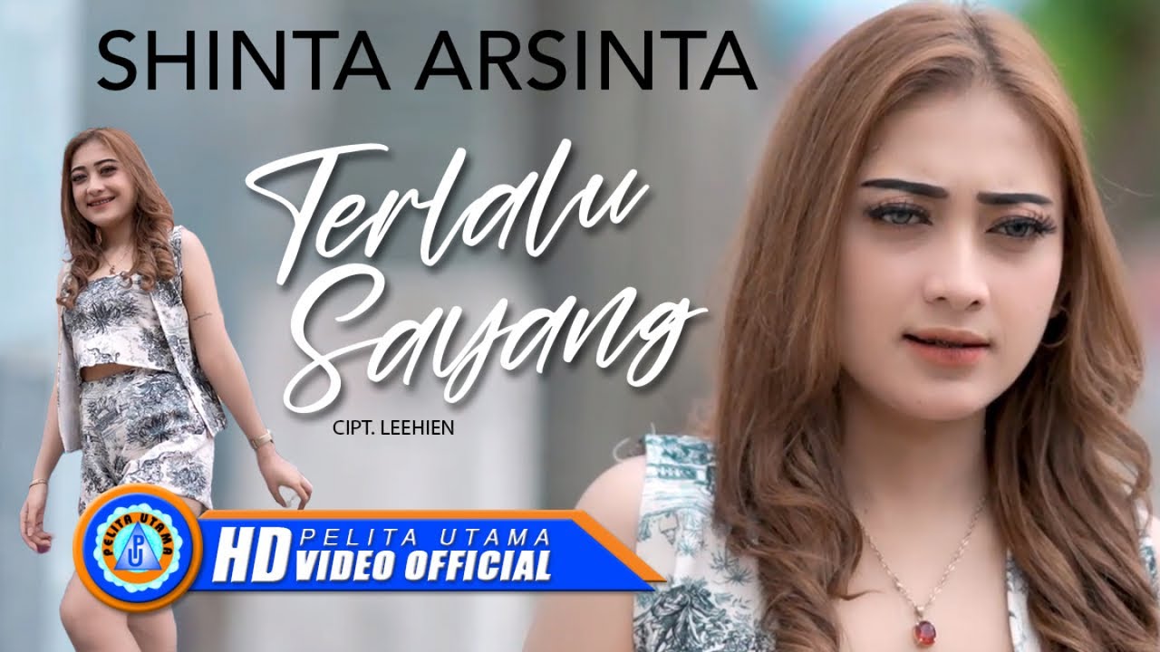 Shinta Arsinta - TERLALU SAYANG (Official Music Video) - YouTube