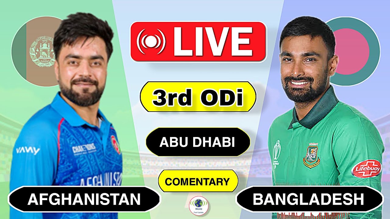 Bangladesh vs Afghanistan 3rd Odi Match 2025 | Ban vs Afg Live 3rd Odi ...