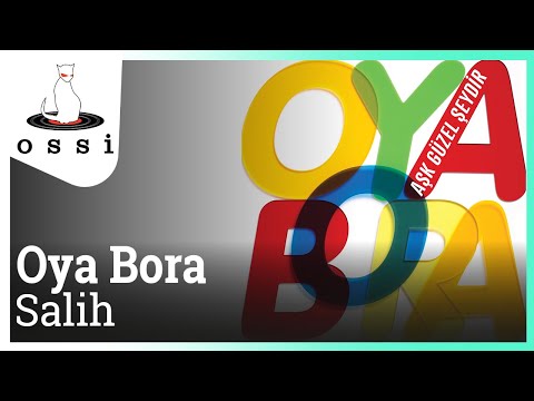 Oya Bora - Salih (Sıcak Saatler)