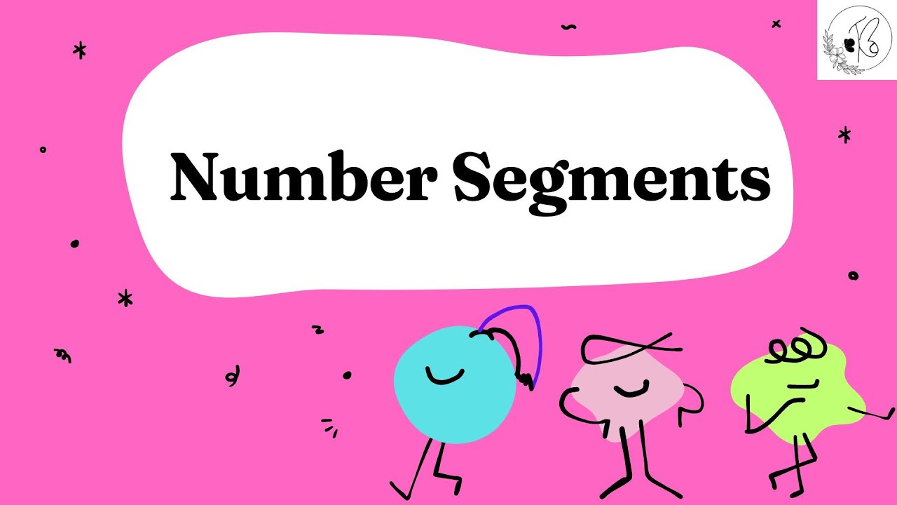 DAY 2 NUMBER SEGMENTS - YouTube