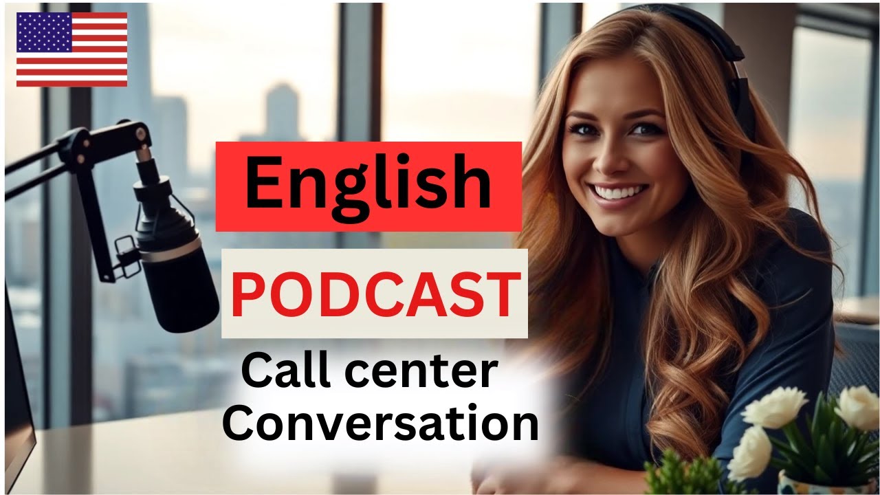 "CALL CENTER" Business English Podcast | Business English Learning ...