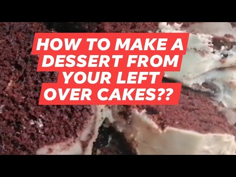 How to make Easy dessert from your LEFT OVER CAKES - YouTube