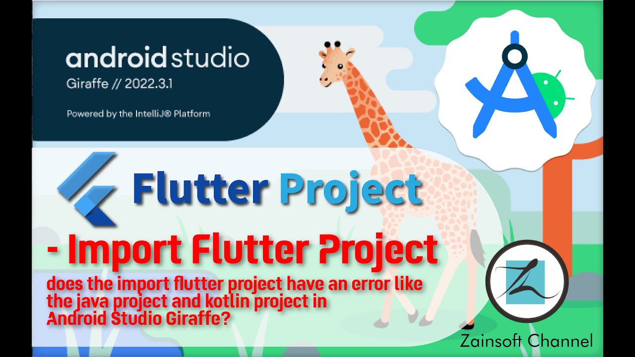 Android Studio Giraffe - Import Flutter Project - YouTube