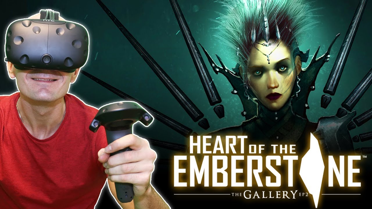 BEST VR ADVENTURE PUZZLE GAME? | The Gallery - Episode 2: Heart of the Emberstone HTC Vive ...