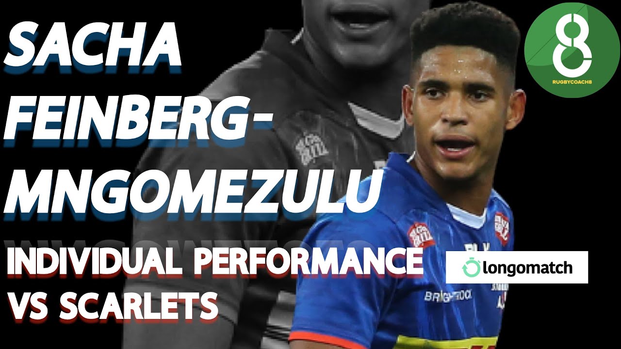 SACHA FEINBERG MNGOMEZULU VS SCARLETS #STOvSCA #URC INDIVIDUAL ...