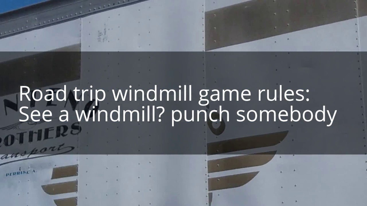Road trip windmill game! - YouTube